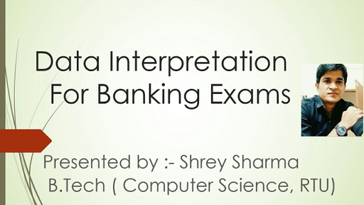 Bank Exams - Data Interpretation Part -1 (in Hindi) Offered by Unacademy