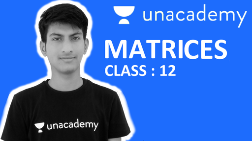 Cbse Class 12 More On Matrices Offered By Unacademy