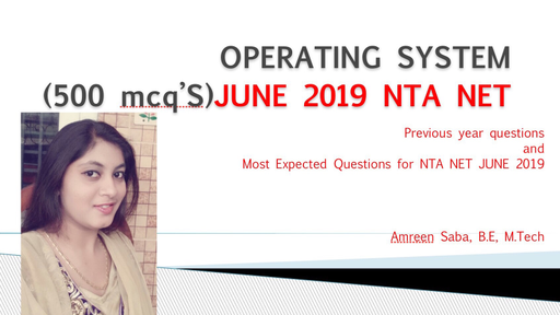 Nta Ugc Net And Set Exams Operating System Mcqs June 2019 Nta Net Part