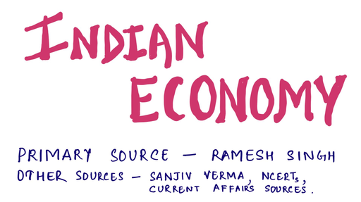 UPSC CSE - GS - Revision Course on Indian Economy by Ramesh Singh for UPSC CSE by Unacademy