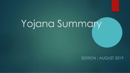 Upsc Cse Gs Hindi Yojana August 2019 Summary Upsc 2020 By Unacademy