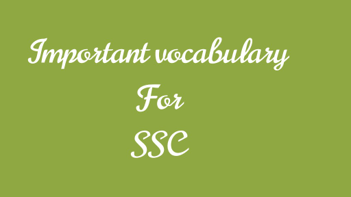 Ssc Exams Non Technical Railway Exams Vocabulary Part 4in