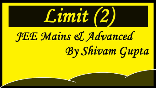 Iit Jee Limit Practice Questions Iit Jee Mains And Advanced Part 5