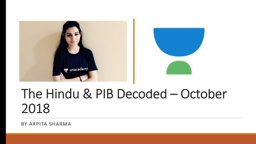 Upsc Cse Gs 6th October 2018 The Hindu Decoded Part2 Offered By