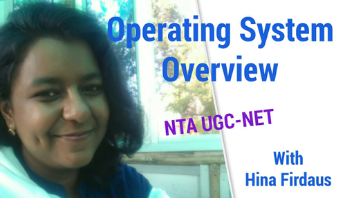 Nta Ugc Net And Set Exams Basics Of Operating System Offered By Unacademy