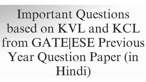 Gate Electrical Important Questions Based On Kvl And Kcl From Gate