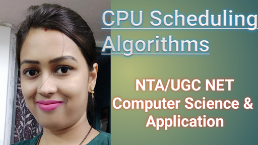 Nta Ugc Net And Set Exams Cpu Scheduling In Hindi Offered By Unacademy