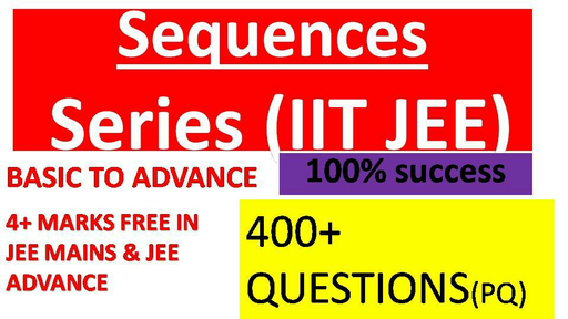IIT JEE - Formula Revision (sequence and series:-part-02) Offered by Unacademy