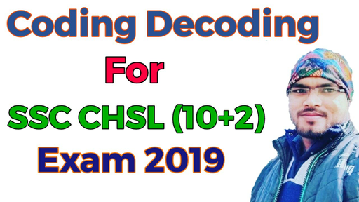 Ssc Exams Non Technical Railway Exams Coding Decoding From Basic To High Part 1 In Hindi