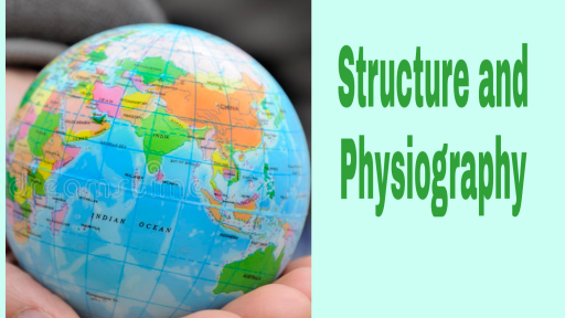 Upsc Cse Gs Overview Structure And Physiography In Hindi Offered