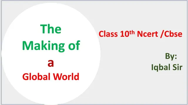 The Making of a Global World | CBSE Class 10 | Unacademy