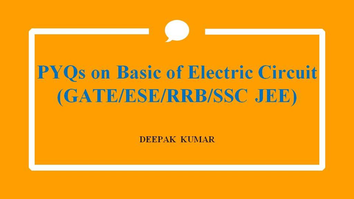 Gate And Ese Part 3 Pyqs On Basic Of Electric Circuits In Hindi