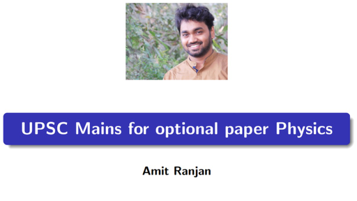 Upsc Cse Gs Hindi Mains Optional Physics Upsc Cse By Unacademy