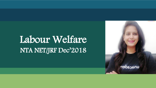 Nta Ugc Net And Set Exams Principle Scope And Theory Of Labour Welfare