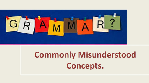 English - Commonly Misunderstood Concepts by Unacademy