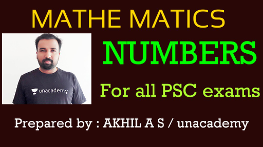 Kerala PSC - Mathe Matics - Numbers - Part 6 (in Malayalam ) Offered by Unacademy