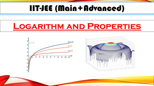 IIT JEE - Logarithm and its Properties 8 Offered by Unacademy
