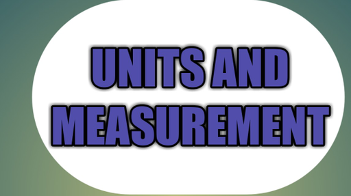 Cbse Class 11 Basics Of Units And Measurement In Hindi Offered By