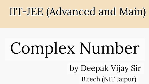 Iit Jee Introduction Of Complex Number Conjugate And Modulus In