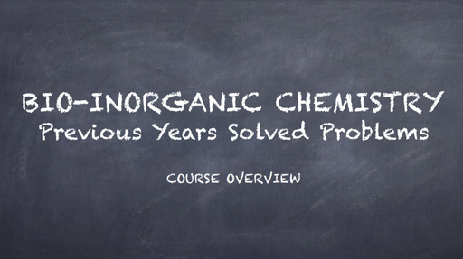 Csir Ugc Net Previous Years Bio Inorganic Chemistry Solved Problems