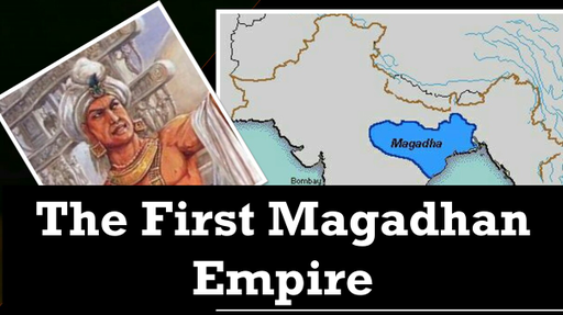 UPSC CSE - GS - First Magadhan Empire (Shishunaga and Nanda Dynasty ...