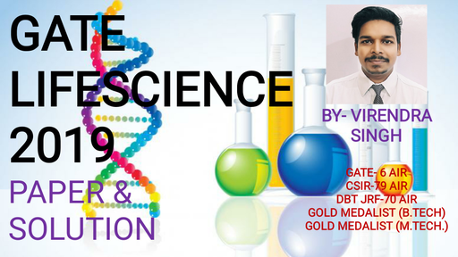 Course - GATE-Life Science 2019: Solution Manual by Unacademy
