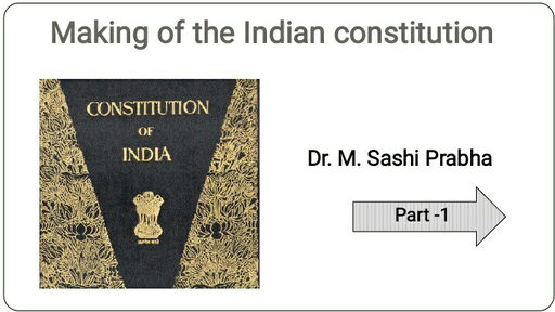 Upsc Cse Gs Making Of The Indian Constitution Upsc Cse By Unacademy