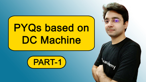 Gate And Ese Hindi Part 1 Pyqs Based On Dc Machine By Unacademy