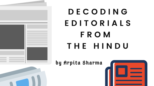 Upsc Cse Gs Decoding Editorials For Upsc Cse By Unacademy