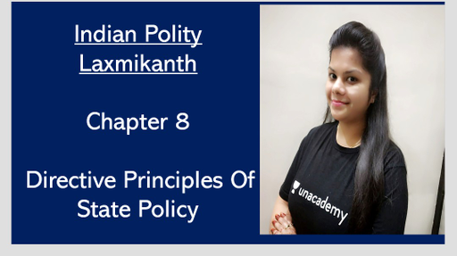 UPSC CSE - GS - Classification of DPSP-Part 2 Offered by Unacademy