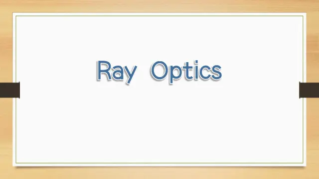 Ray Optics Cbse Class 12 Unacademy