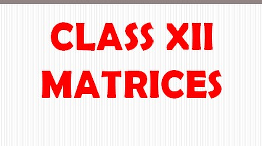 Cbse Class 12 Types Of Matrix In Hindi Offered By Unacademy